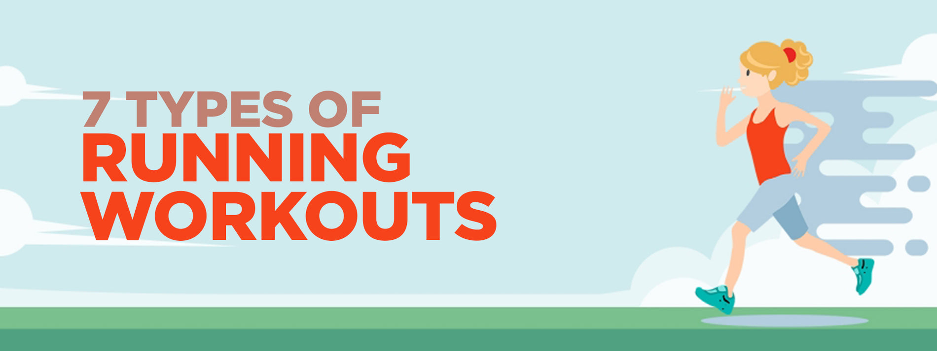 7 Types of Running Workouts – Runnr