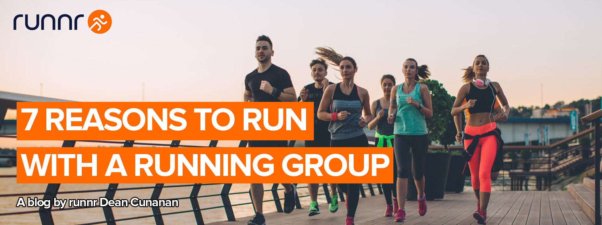 7 REASONS TO RUN WITH A RUNNING GROUP – Runnr